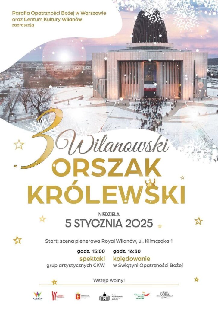 Orszak Królewski w Wilanowie - Centrum Opatrzności Bożej